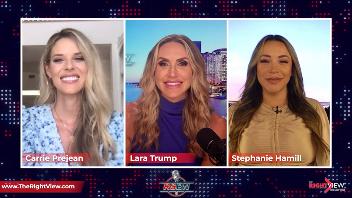 Watch: The Right View with Lara Trump, Stephanie Hamill, Carrie Prejean ...