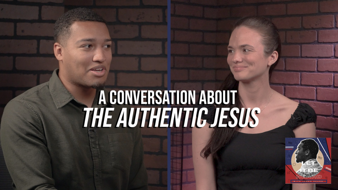 Who is the Authentic Jesus from the Scriptures? Let it be Heard EP 33 ...