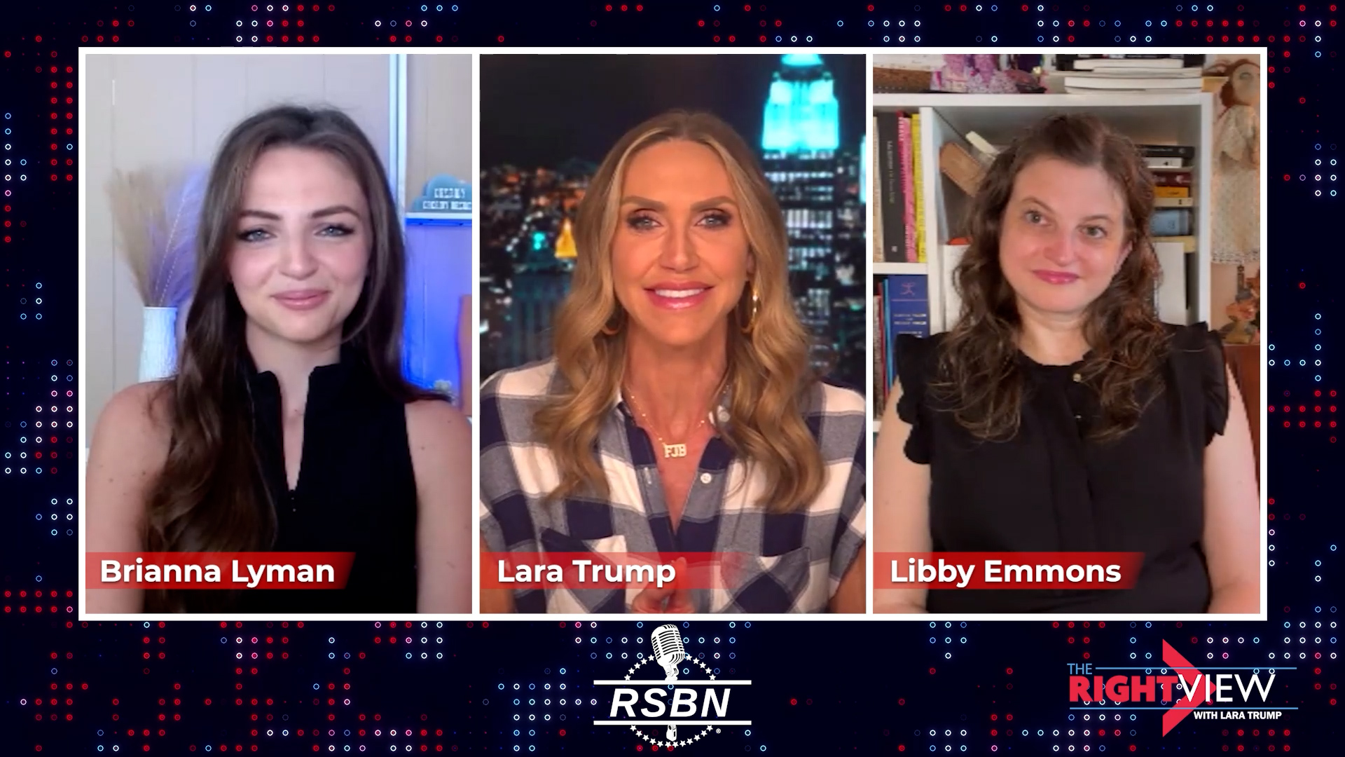 WATCH: The Right View with Lara Trump, Brianna Lyman, Libby Emmons – 7 ...