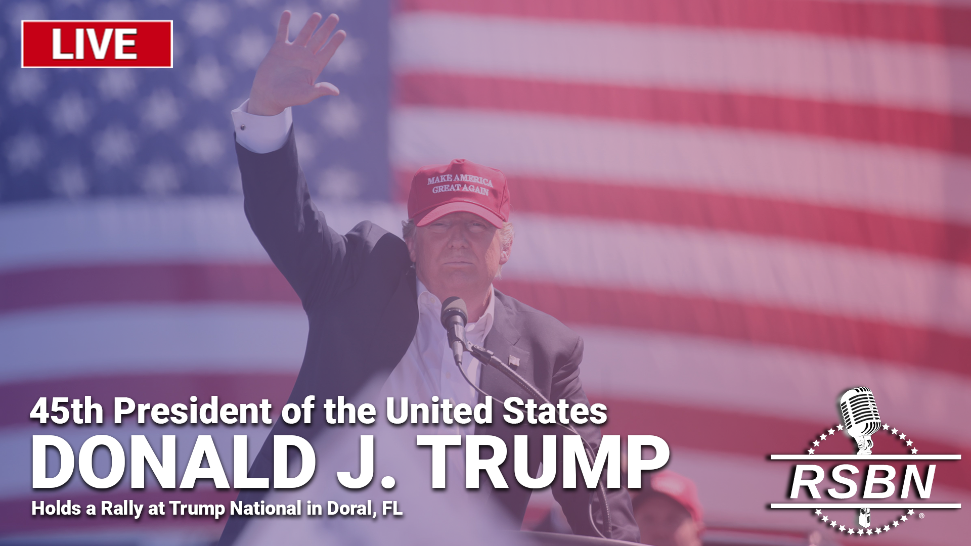 LIVE: President Trump Holds a Rally at Trump National in Doral, Florida ...