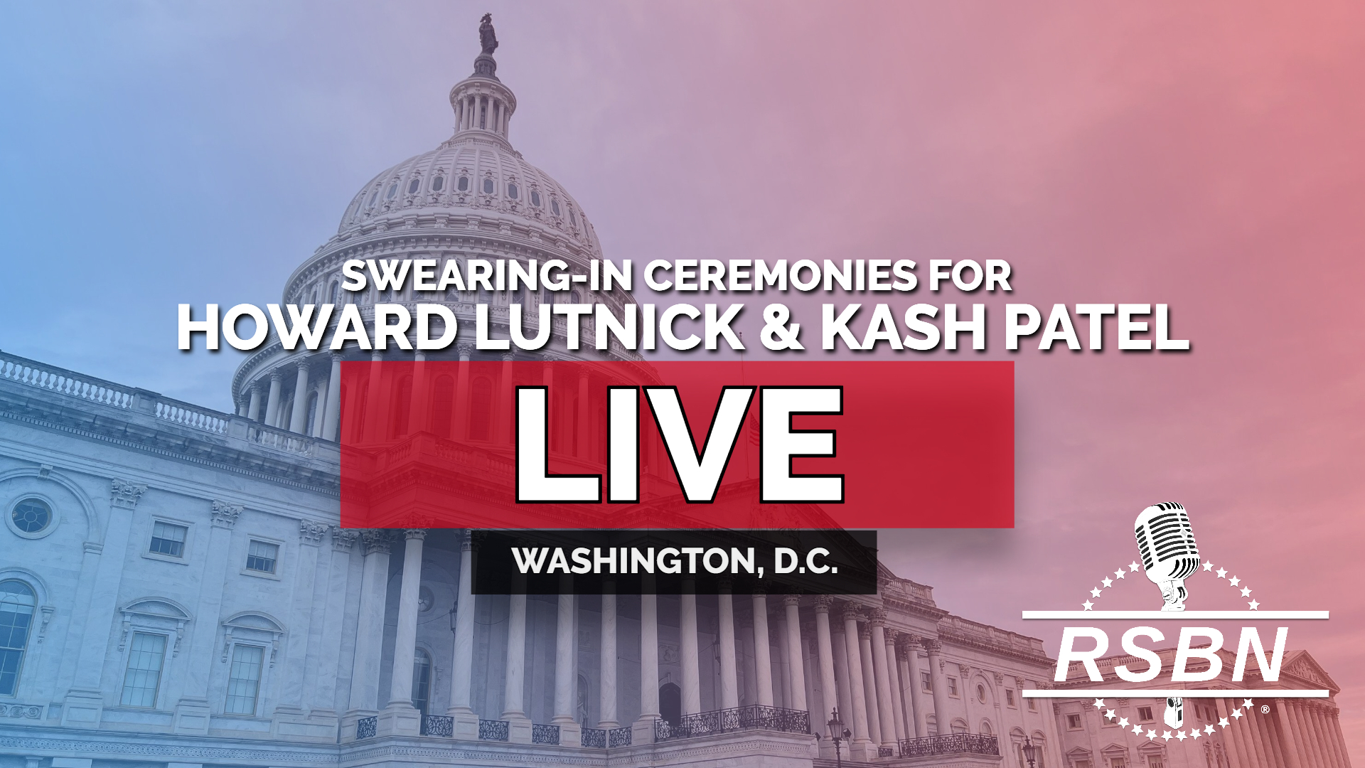 WATCH: Swearing-in Ceremonies for Howard Lutnick and Kash Patel, and More – 2/21/25