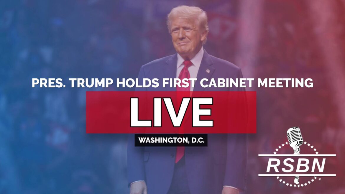 LIVE: President Trump Participates in First Cabinet Meeting – 2/26/25
