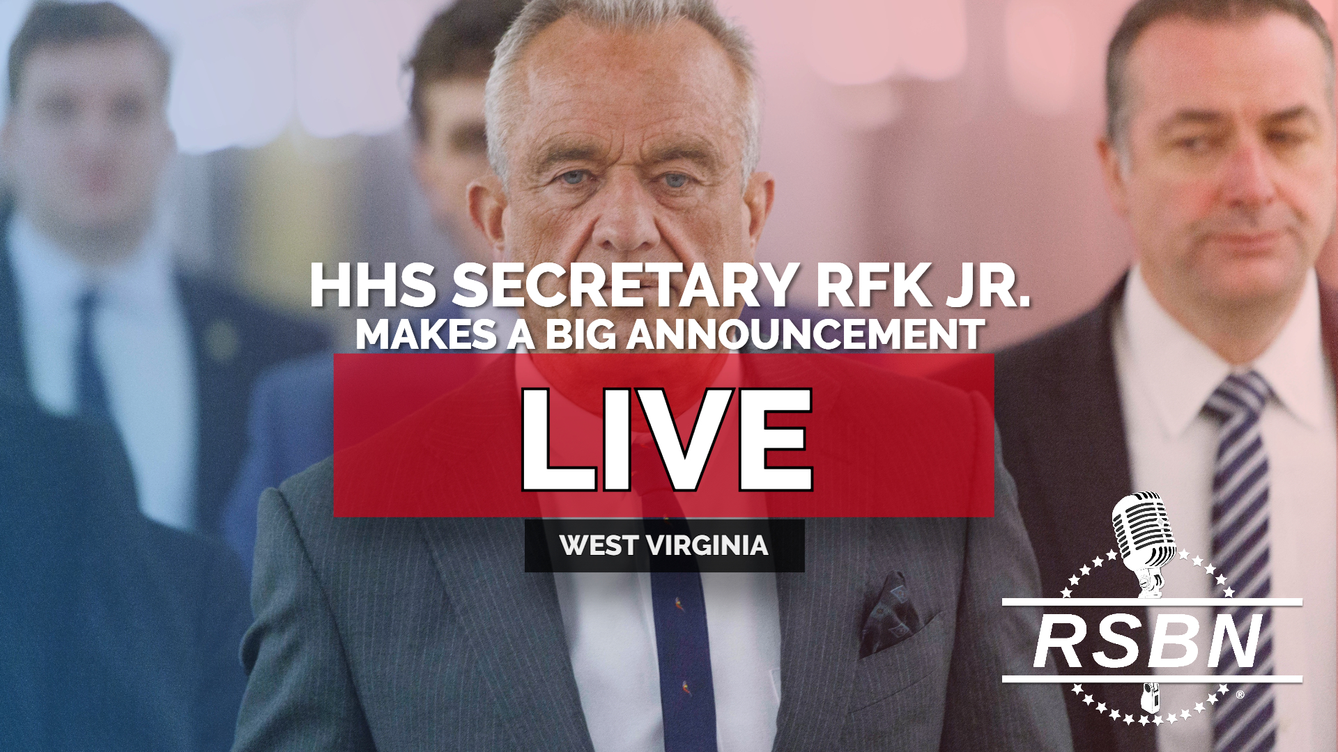 LIVE: HHS Secretary RFK Jr. Makes a Big Announcement in West Virginia ...
