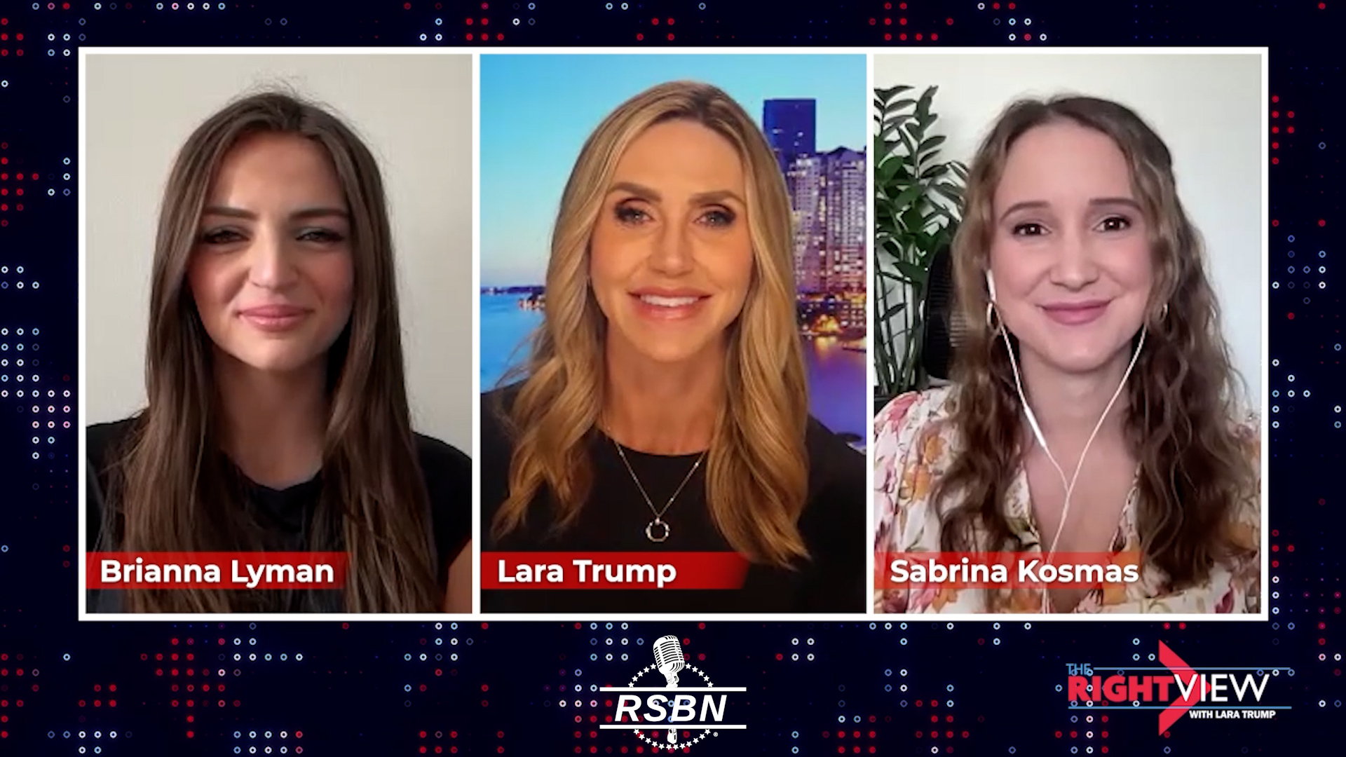 WATCH: The Right View with Lara Trump, Sabrina Kosmas, Brianna Lyman ...