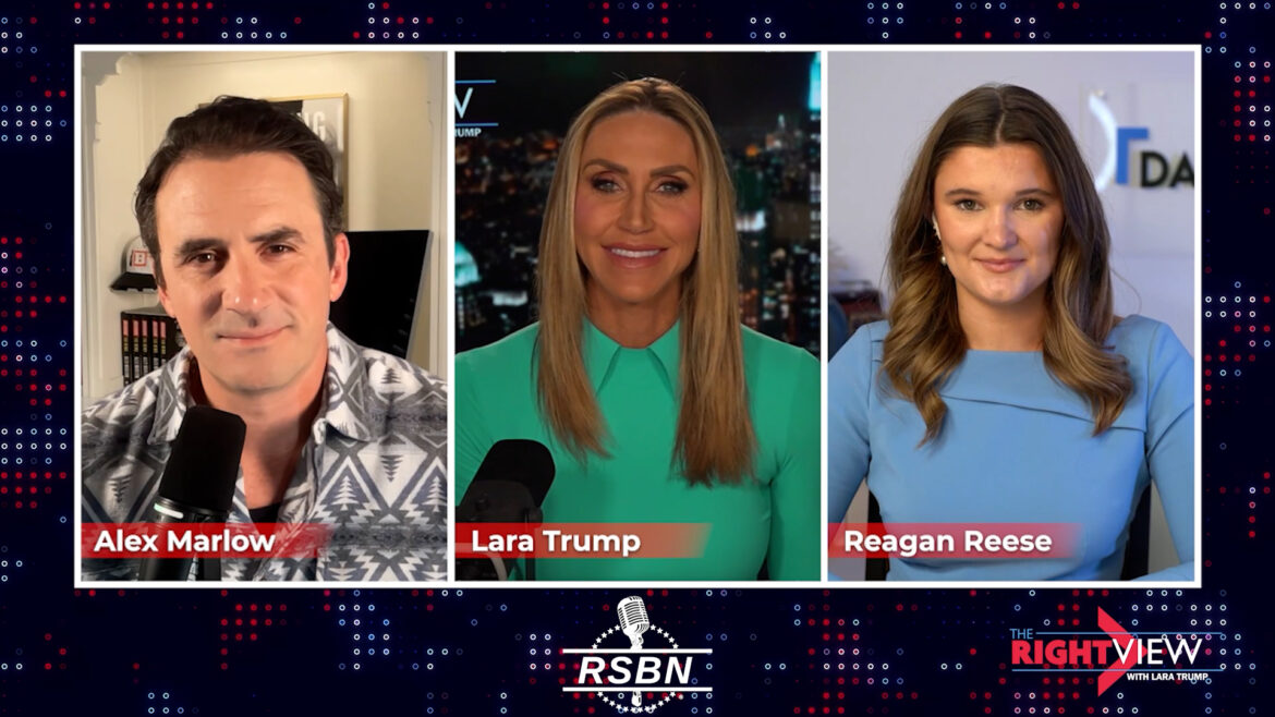 WATCH: The Right View with Lara Trump, Alex Marlow, Reagan Reese – 6/3/25