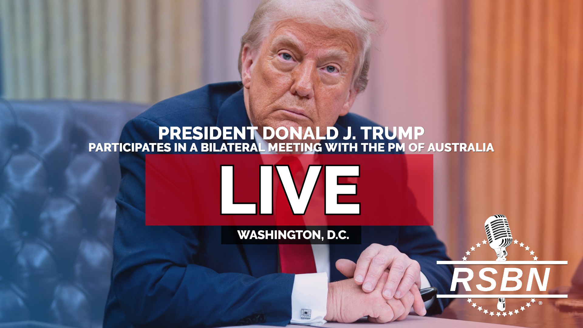 LIVE: Pres. Trump Participates in a Bilateral Meeting With the PM of ...