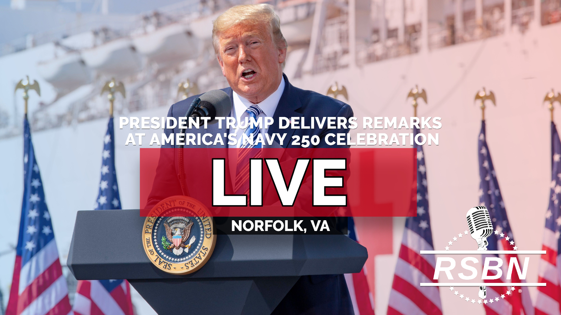 LIVE: President Trump to Deliver Remarks at America’s Navy 250 in Norfolk, VA – 10/5/25