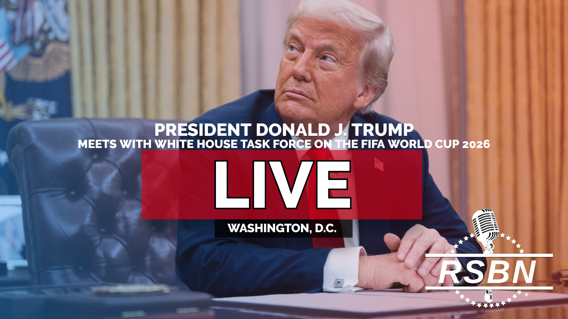 LIVE: President Trump Meets With White House Task Force on the FIFA ...