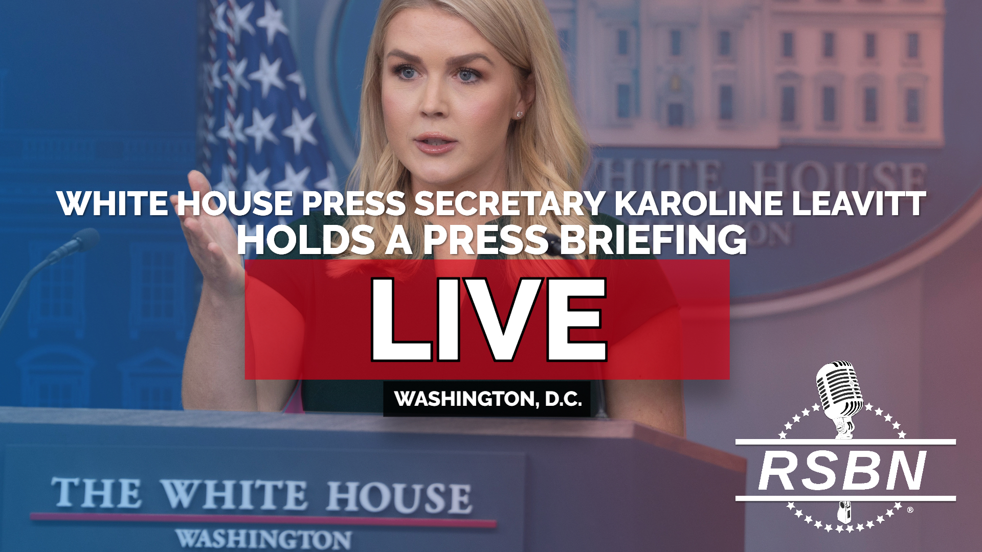 Live White House Press Secretary Karoline Leavitt Holds A Press