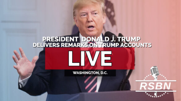 LIVE: President Trump Delivers Remarks on Trump Accounts – 01/28/26